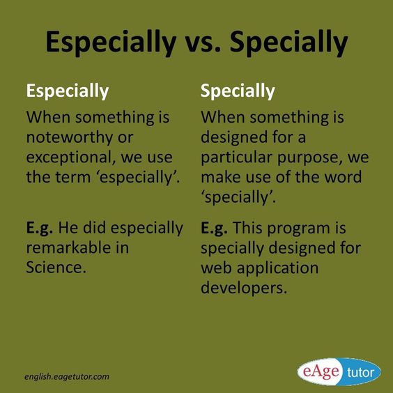 My English Blackboard: Especially OR Specially