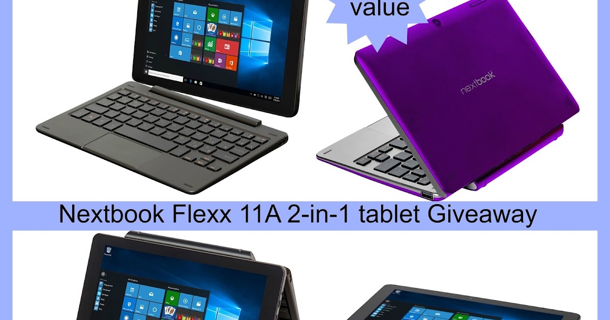 Top Notch Material: Nextbook Flexx 11A 2-in-1 Tablet Giveaway