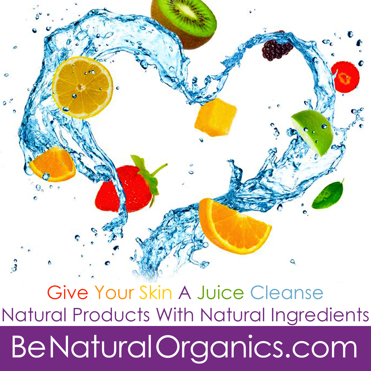 Be Natural Organics: Give Your Skin A Juice Cleanse With Be Natural ...