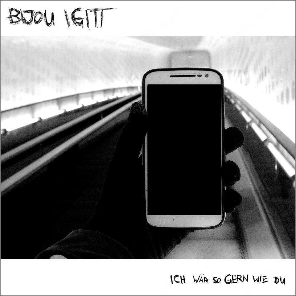 BIJOU IGITT - Ich wär so gern wie du [Review] - zitronenhund.de