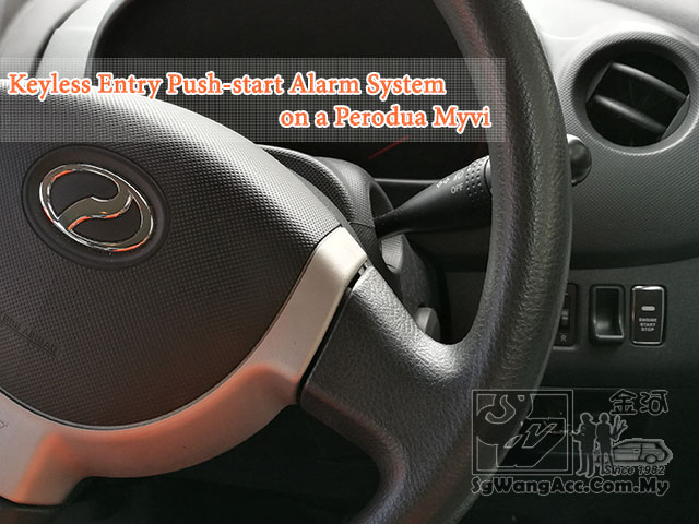Sungai Wang Car Accessories & Air-cond Service: Passive Keyless Entry ...