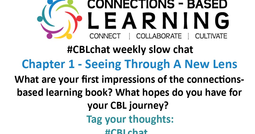 Connections-based Learning: First impressions of the #CBLchat book