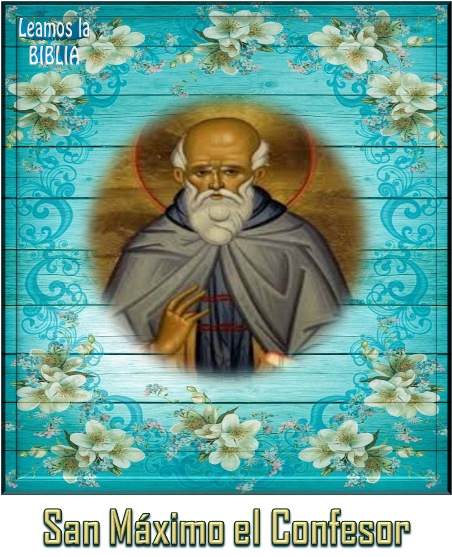 Leamos la BIBLIA: San Máximo el Confesor