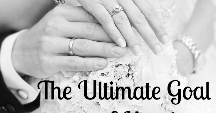 Marriage Goal Quotes