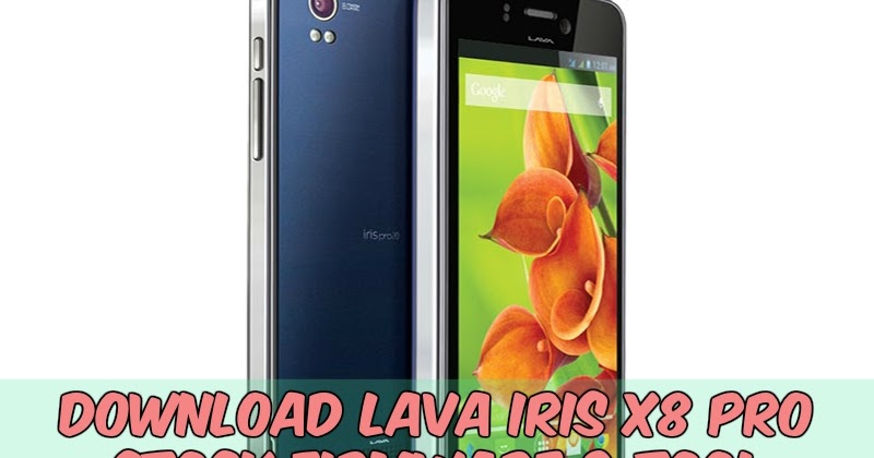 LAVA X8 PRO MT6580 5.1 HANG ON LOGO FIXD LCD FIXD 100% TESTED FIRMWARE ...