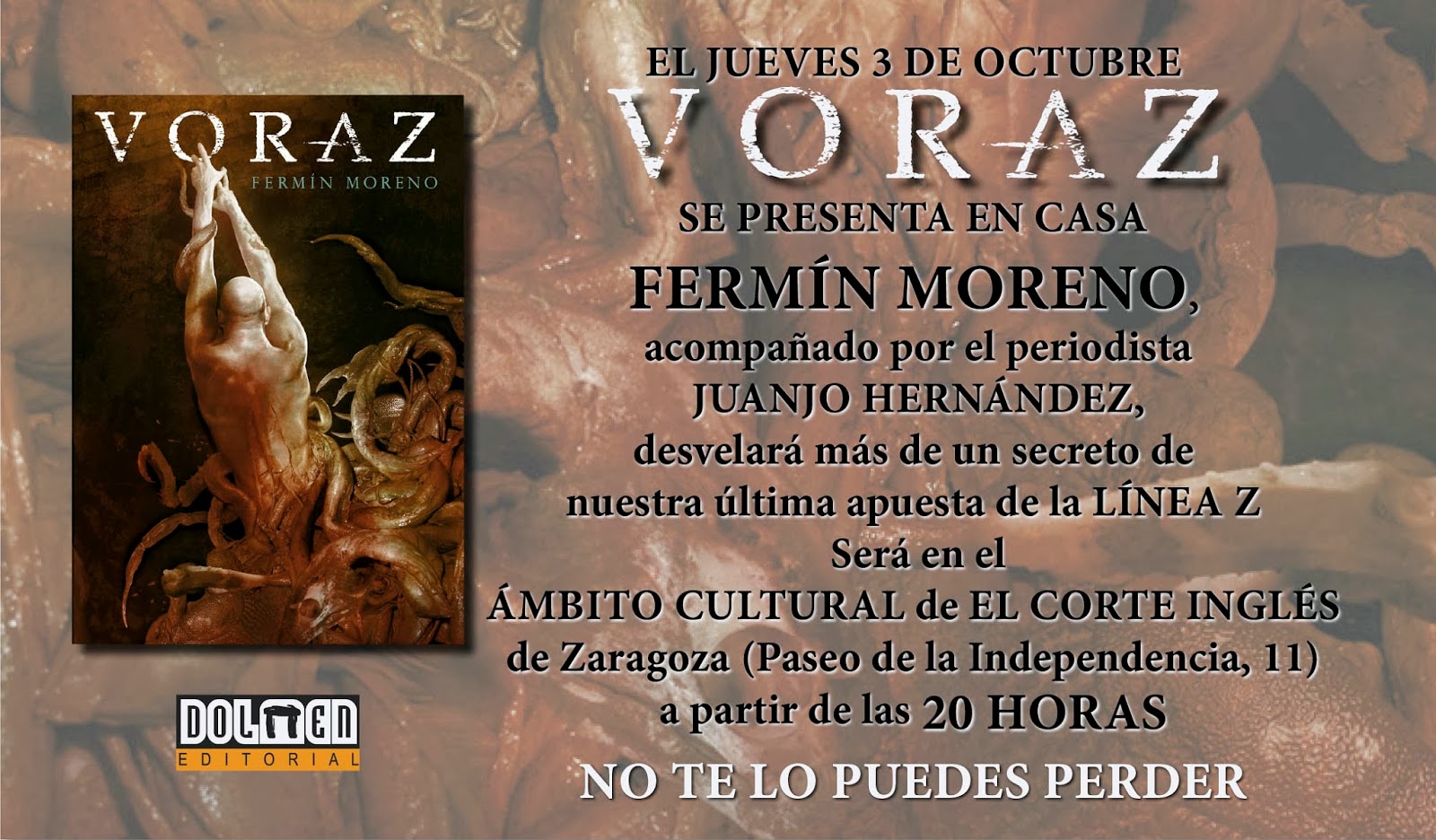 desdemimundo: Firmas y Presentaciones 168 - VORAZ en Zaragoza