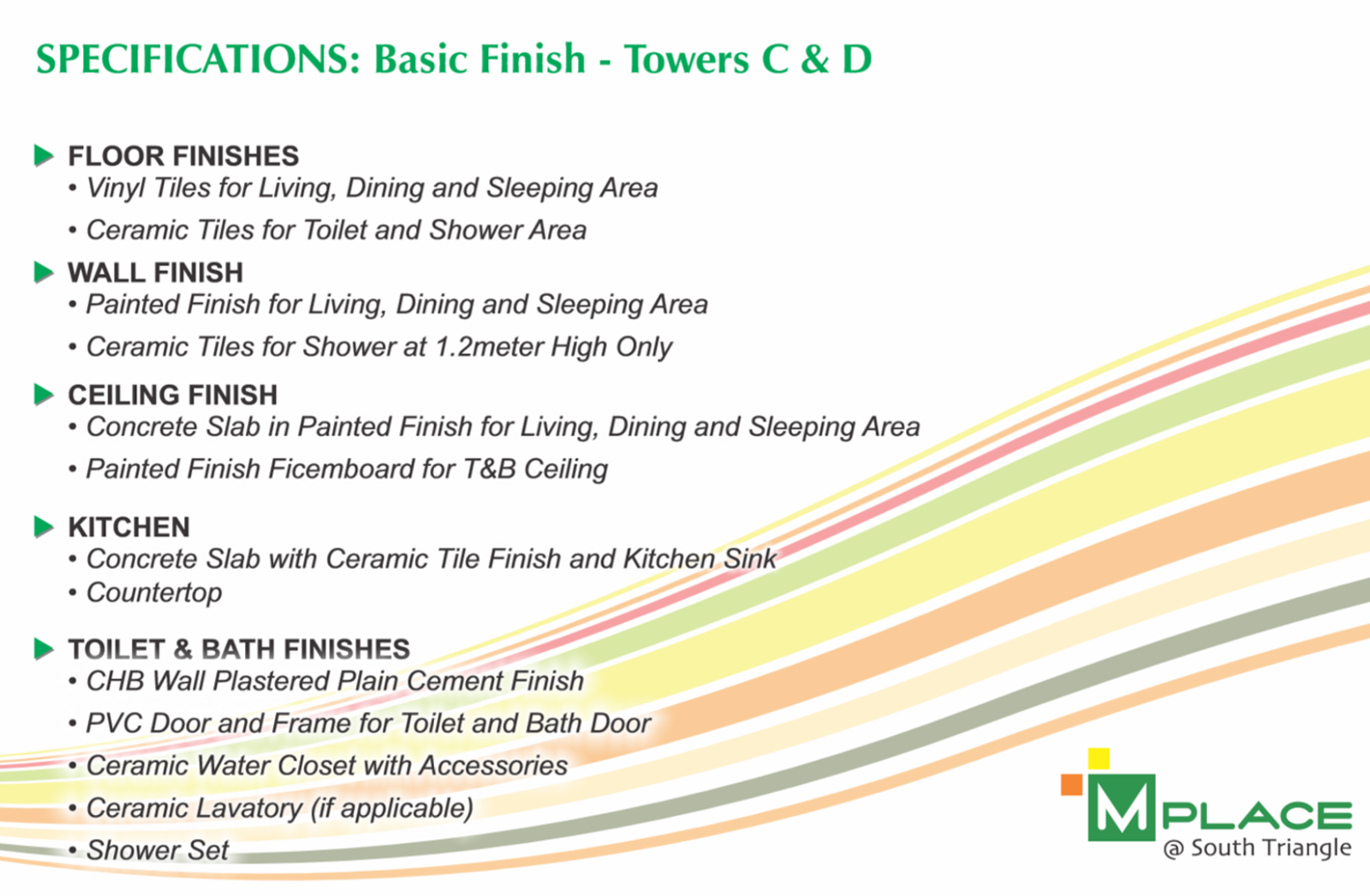 SM DEVELOPMENT CORPORATION CONDOMINIUM: M PLACE South Triangle