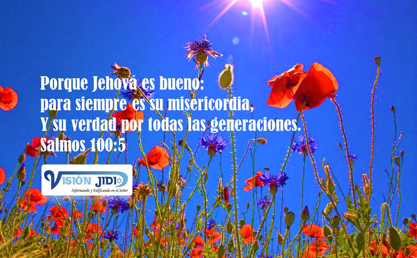 Salmo 100 ¡Dios es bueno!