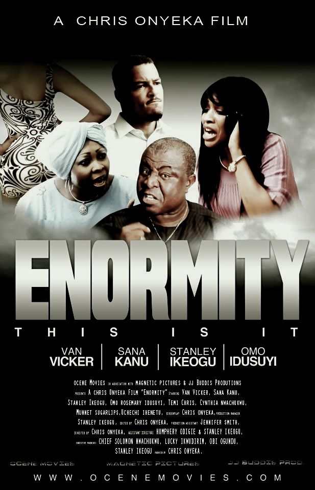 Chris Onyeka Blog: Meet The Cast of "ENORMITY"