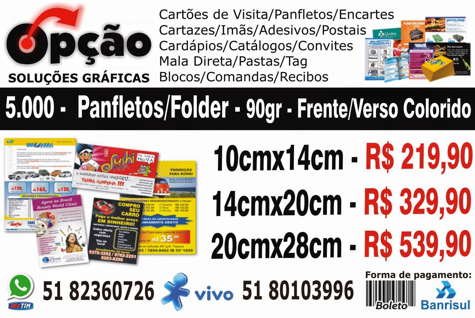 Opção Propaganda & Marketing: Economize em seus impressos gráficos com ...