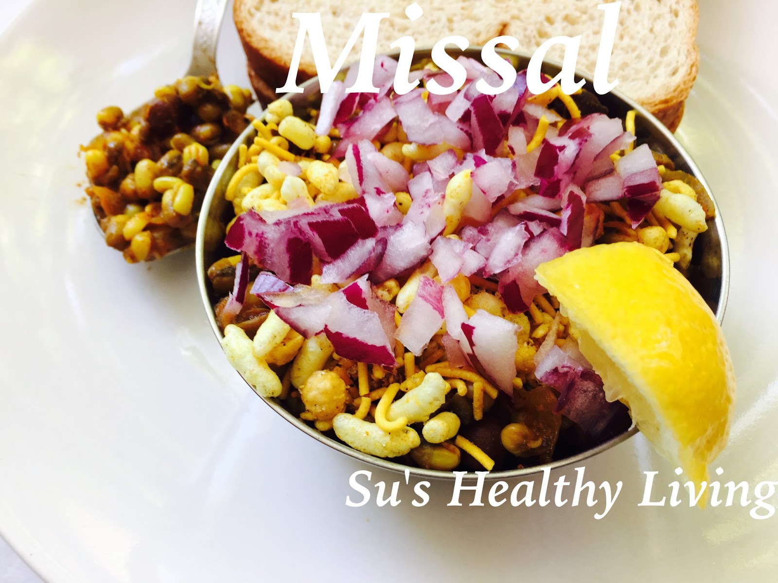Su'sHealthyLiving: Ussal & Missal ( mixed bean sprouts cooked with spices)