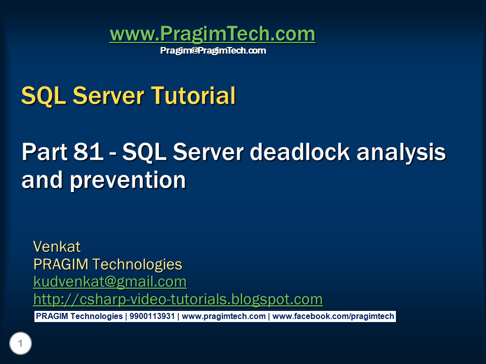 Sql Server Net And C Video Tutorial Sql Server Deadlock Analysis