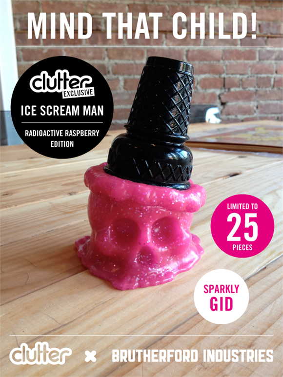 The Blot Says...: Clutter Exclusive Radioactive Raspberry Ice Scream ...