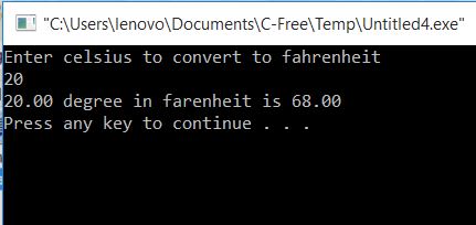 All C Programs: Program 122:Program to Convert Celsius to Fahrenheit