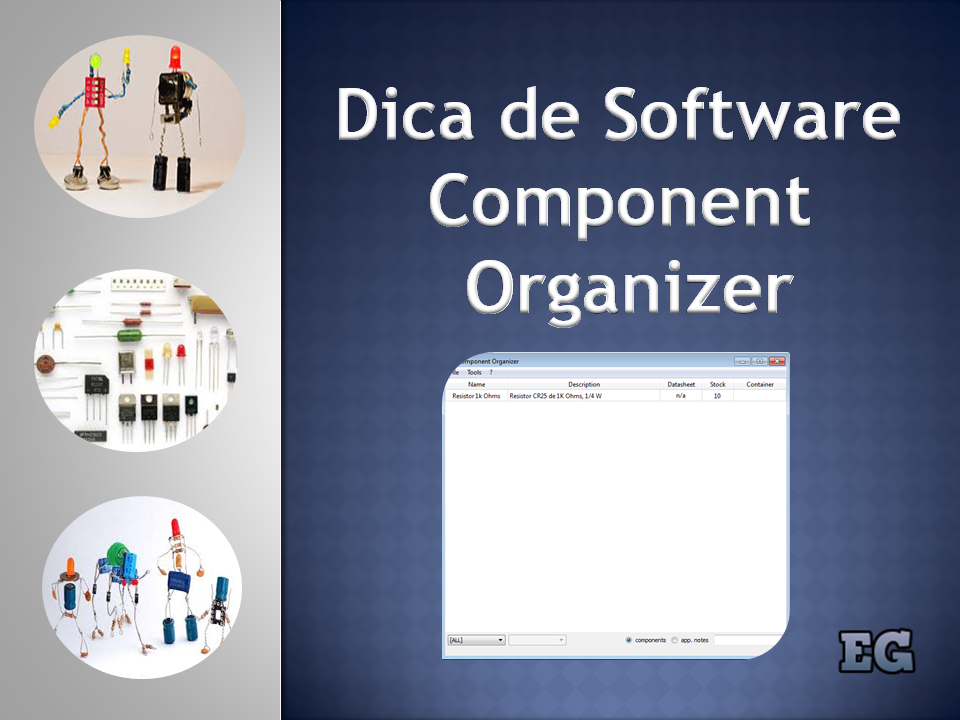 Software Para Ajudar a Organizar Componentes Eletrônicos - Component ...