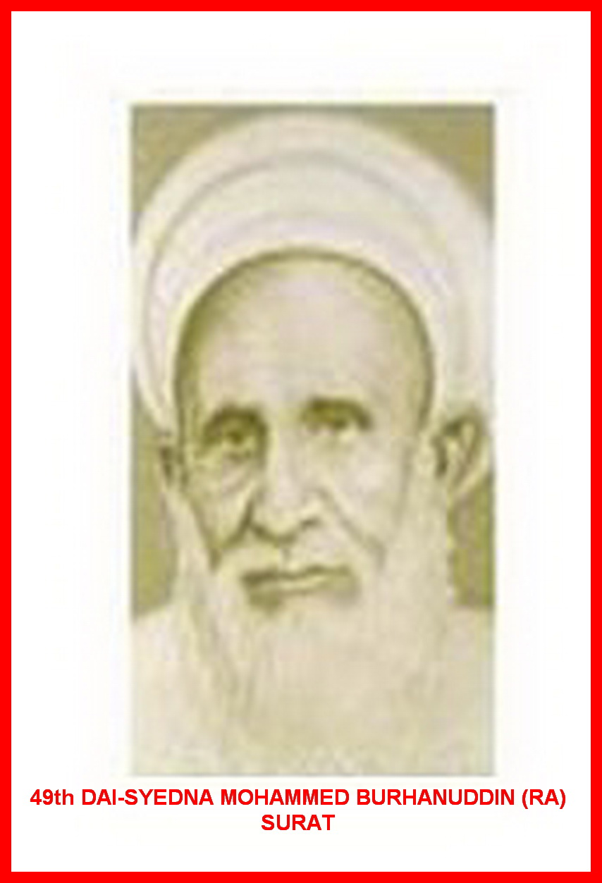 ZAMAN-E-BURHANI TRAVELS: HINDUSTAN DOAT (RA) ANE AQA MAULA (TUS) PHOTOS ...