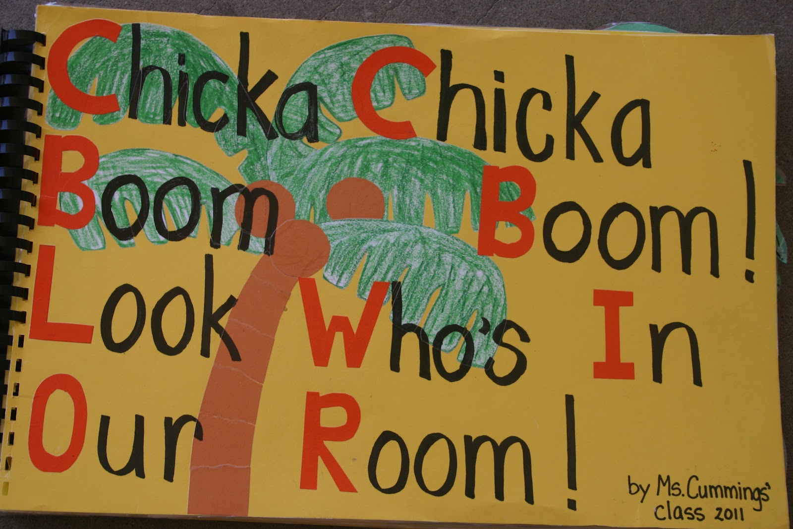 Ms. Cummings' Kindergarten: Chicka Chicka Boom Boom Look Who's in our Room!