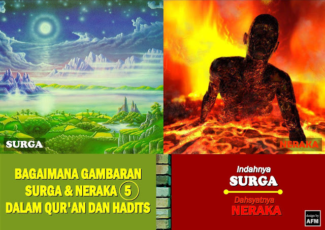 ~Hikmah Ilmu & Pengetahuan Islam~: Bagaimana Gambaran Surga dan Neraka ...