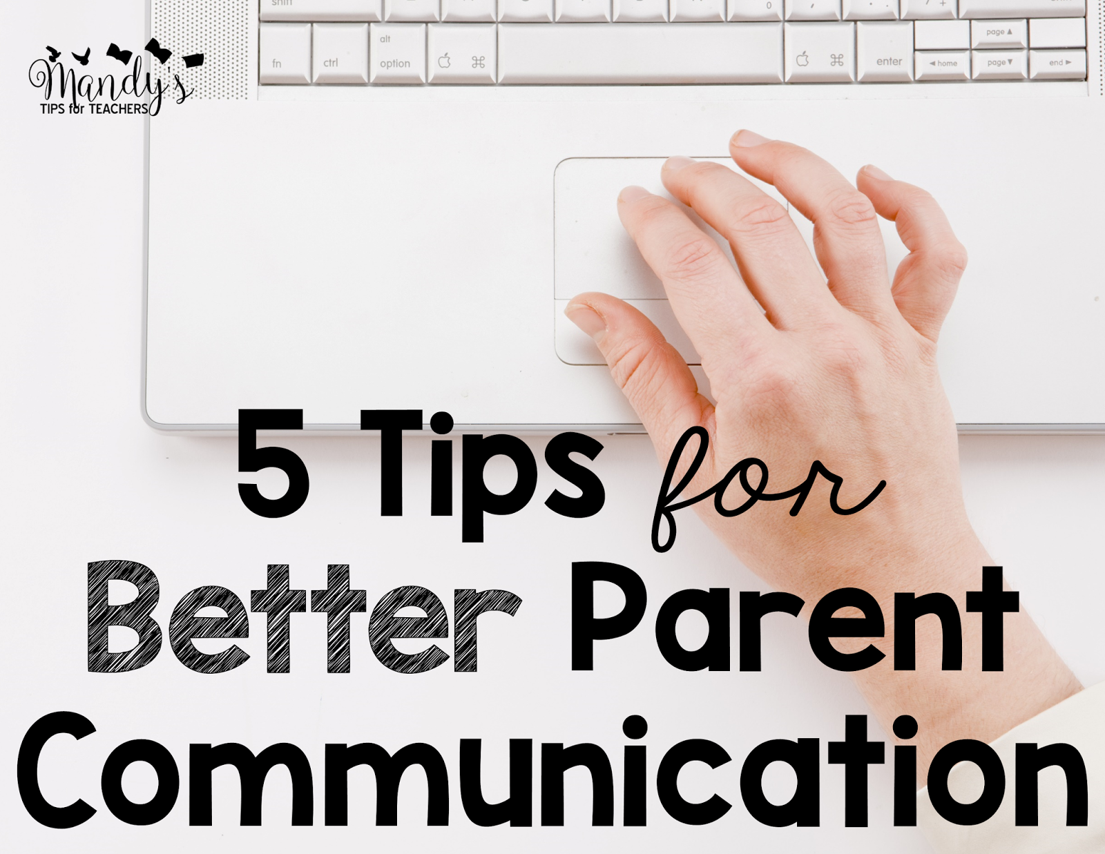 5 Tips for Efficient Parent Communication - Mandy's Tips for Teachers 5 Tips for Efficient Parent Communication - Mandy's Tips for Teachers