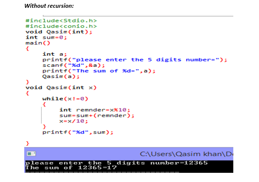 1 A 5 digit Positive Integer Is Entered Through The Keyboard Write A Function To Calculate Sum 1-a-5-digit-positive-integer-is-entered-through-the-keyboard-write-a-function-to-calculate-sum