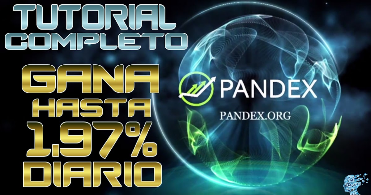 PANDEX Tutorial Completo GANA hasta un 1.97% DIARIO de tu INVERSION ...
