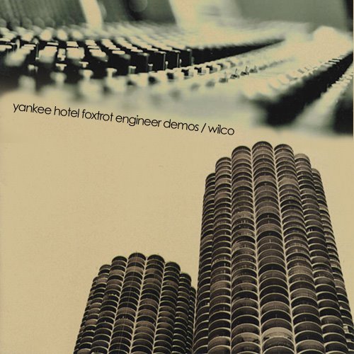 100 greatest bootlegs: #61 WILCO - Yankee Hotel Foxtrot Demos ...