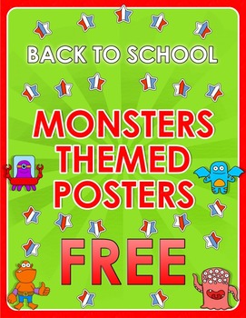 Classroom Freebies Too: Back to School - Monsters Themed Posters - FREE