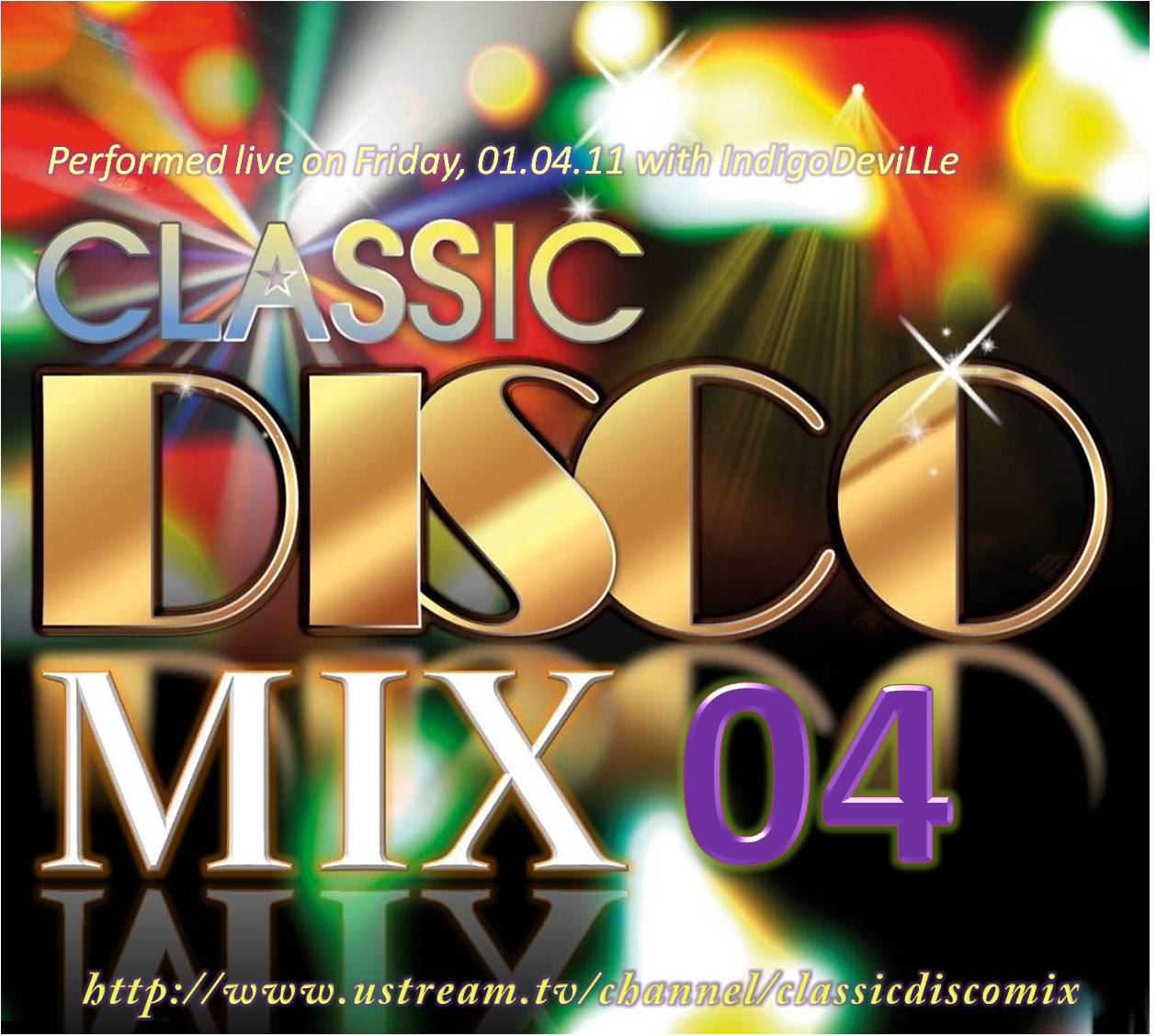Disco Sanctuary: Classic Disco Mix 04
