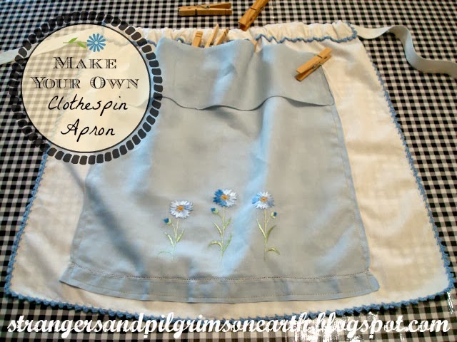 Strangers & Pilgrims on Earth: Make a Clothespin Apron ~ A Simple ...
