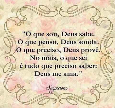 A Oração move o Coração de Deus: Deus me ama!
