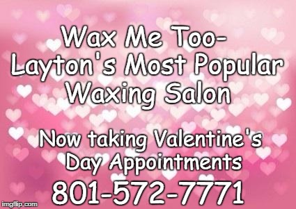 Wax Me Too Salons- Voted Utah's Best Brazilian Waxing Salon: February 2017