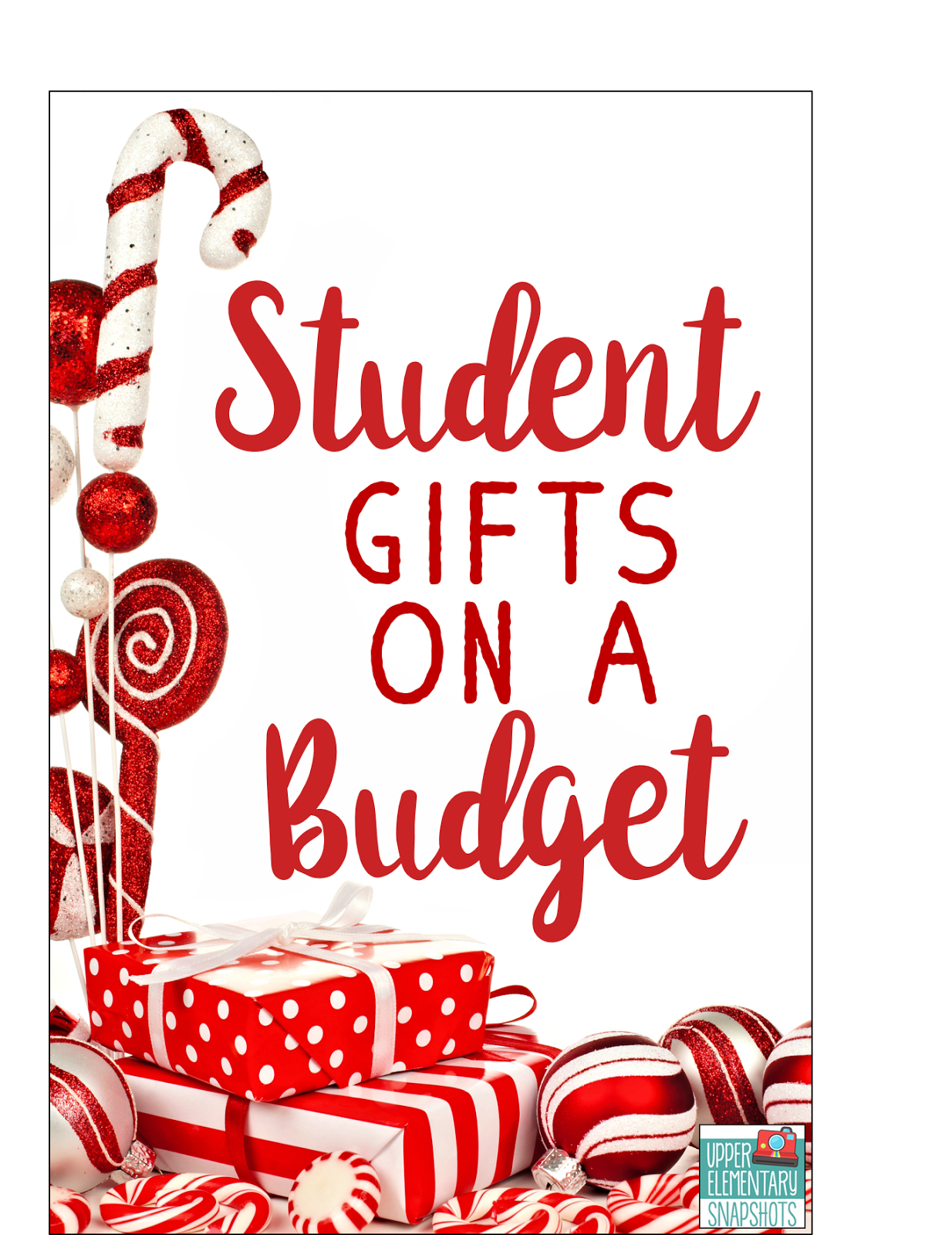 Student Gifts On A Budget Upper Elementary Snapshots student-gifts-on-a-budget-upper-elementary-snapshots