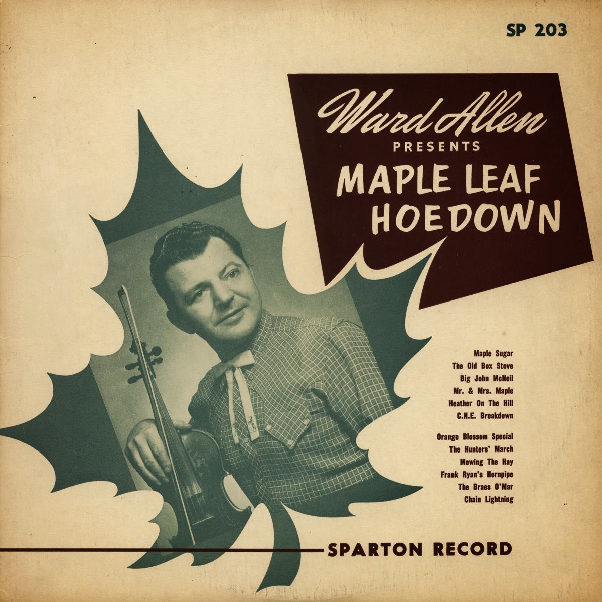 Lonesome Lefty's Scratchy Attic: WARD ALLEN Maple Leaf Hoedown