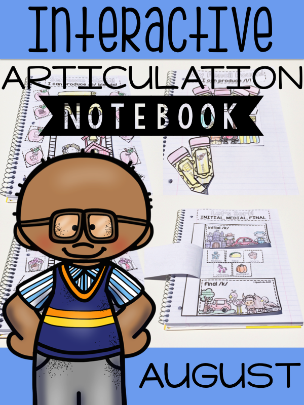 August Interactive Articulation Notebook! - Speech is Sweet