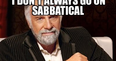 Sabbatical is a-comin'