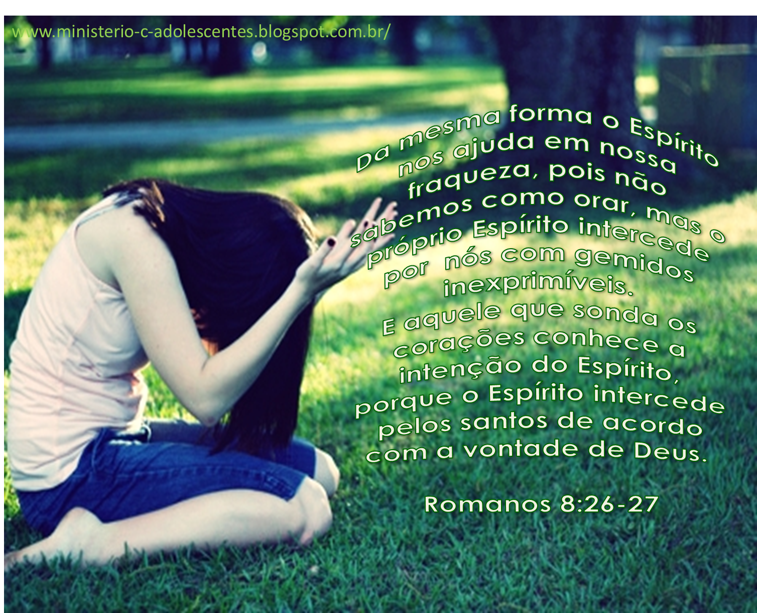 Ministério Adolescentes: Romanos 8:26-27