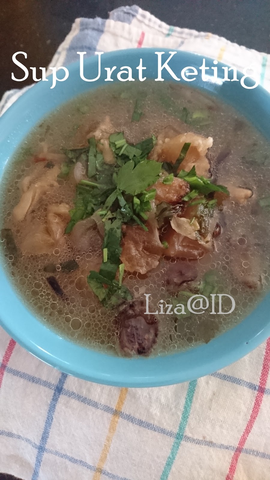 INTAI DAPUR: Sup Urat Keting....