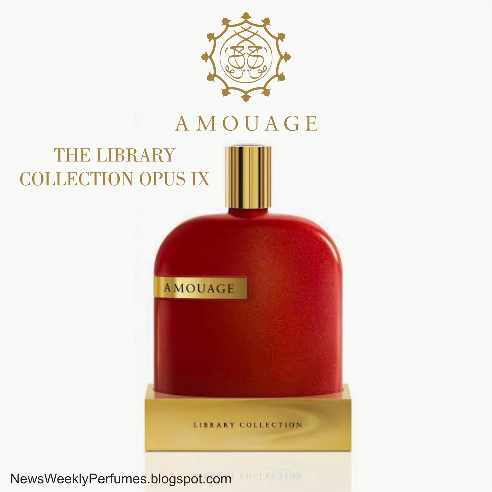 The Library Collection Opus IX ~ New Fragrance By Amouage | News Perfume