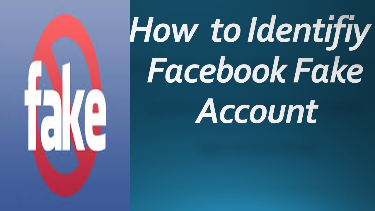 Fake Facebook Account | How To Find | Identify Fake Profiles On ...