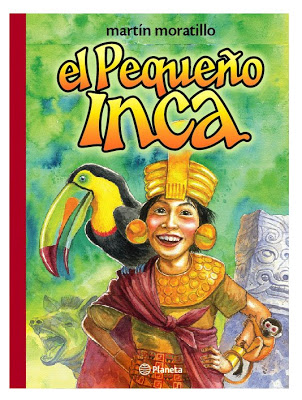 LOS CUENTOS DE MI PRINCESA: EL PEQUEÑO INCA