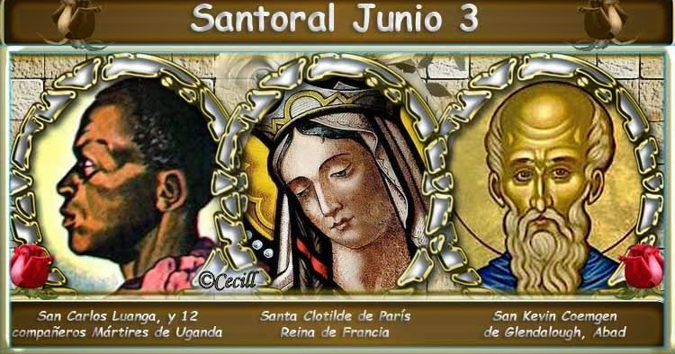 Vidas Santas: Santoral Junio 3