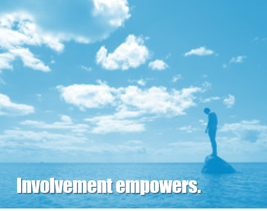 Buy-In is Cheap: Involvement Creates Lasting Success