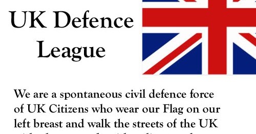 United Kingdom Defence League: About The United Kingdom Defence League