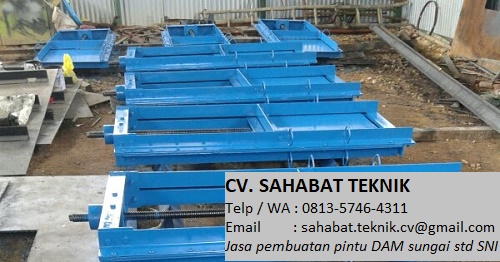 WA: 0813.5746.4311 PEMBUATAN PINTU AIR IRIGASI, PEMBUATAN PINTU AIR ...