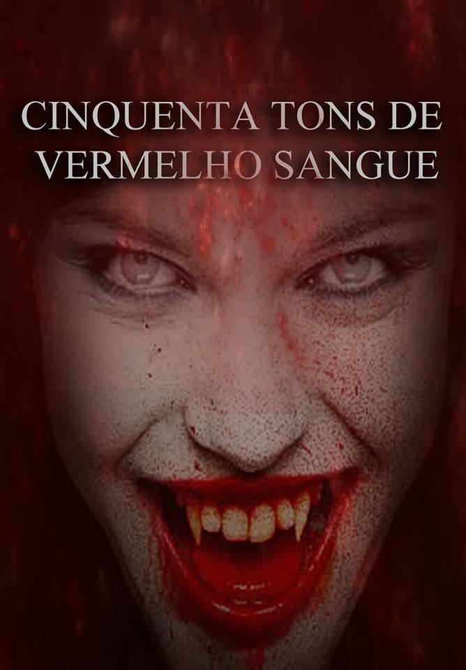 POSTAGENS: CINQUENTA TONS DE VERMELHO SANGUE