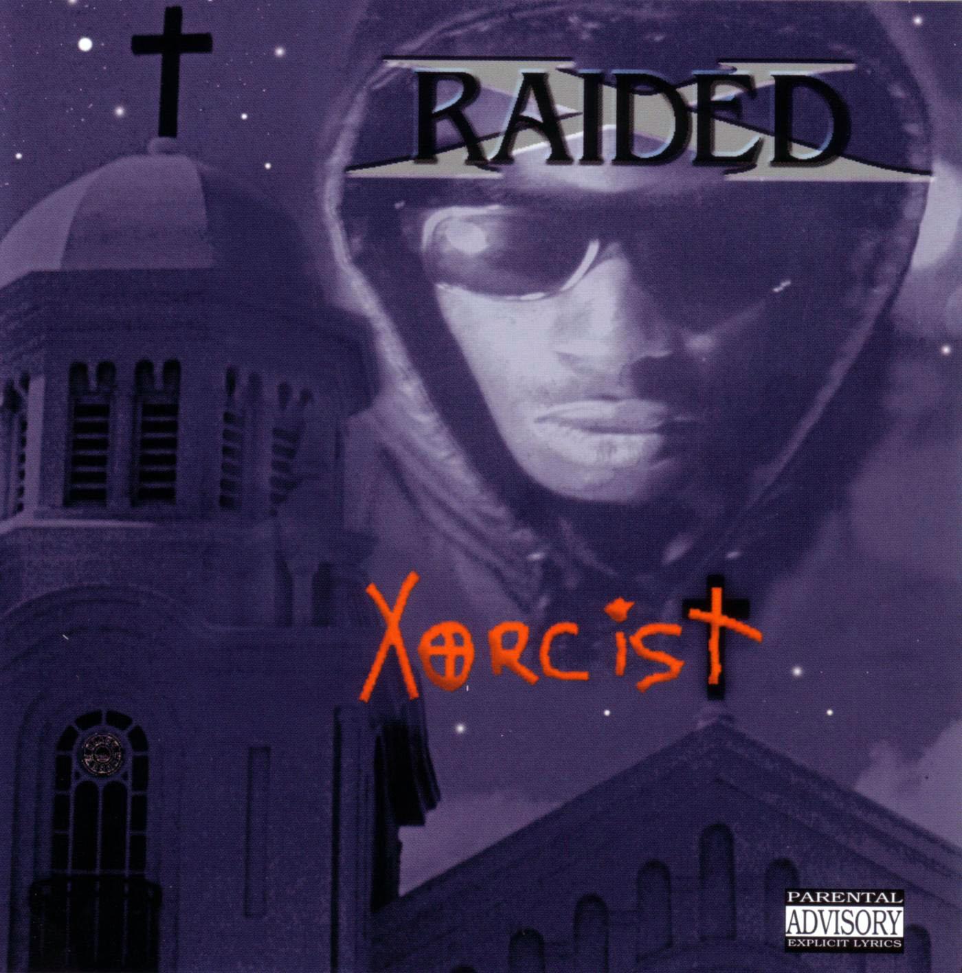 187ᵘᵐ Killah: X-Raided - Xorcist (1995)