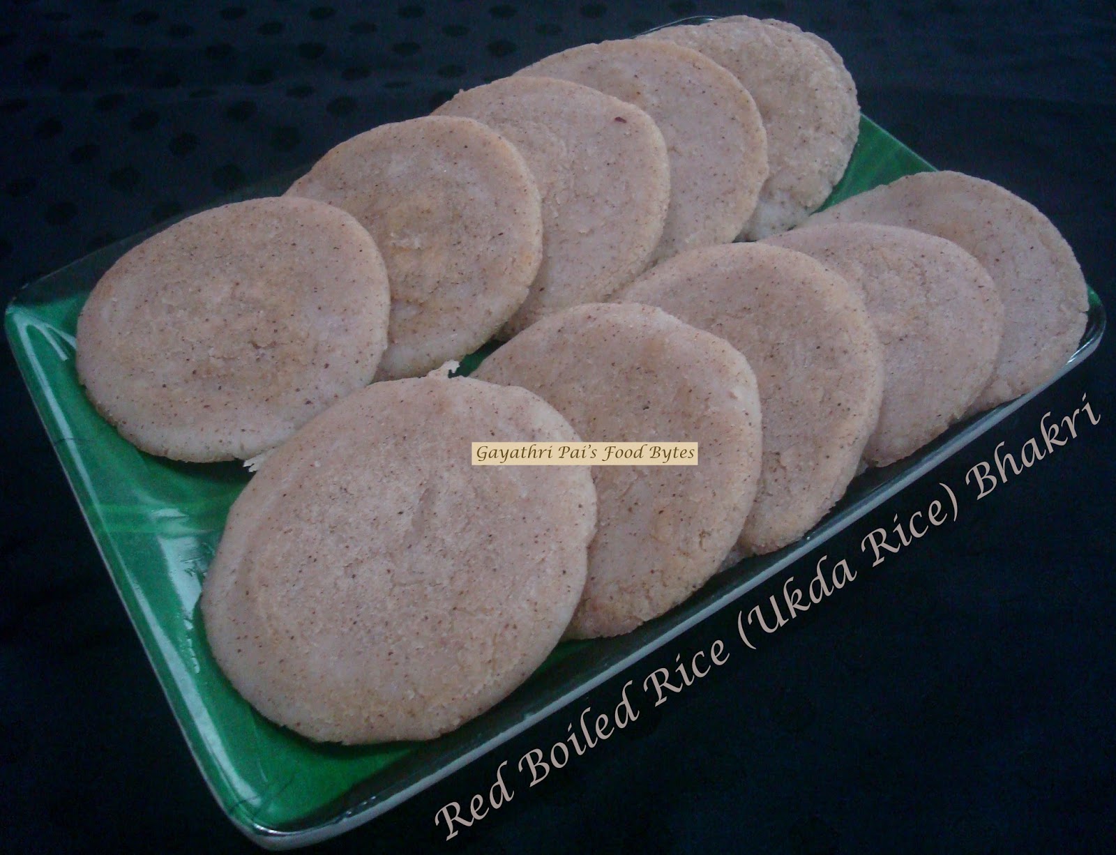 Gayathri Pai's Food Bytes: Red Boiled Rice Bhakri.