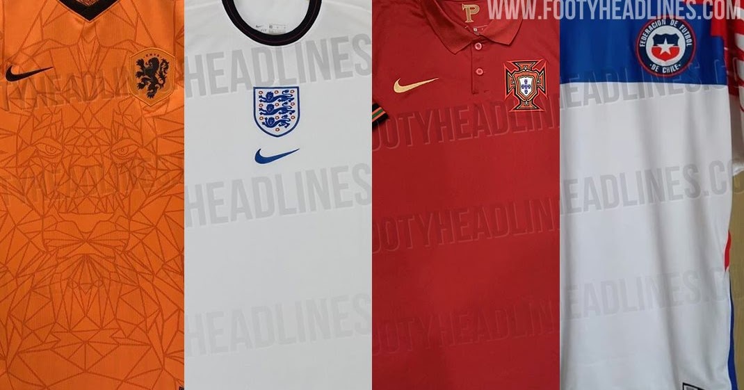 All Leaked Nike 2020 National Team Kits - England, Netherlands ...