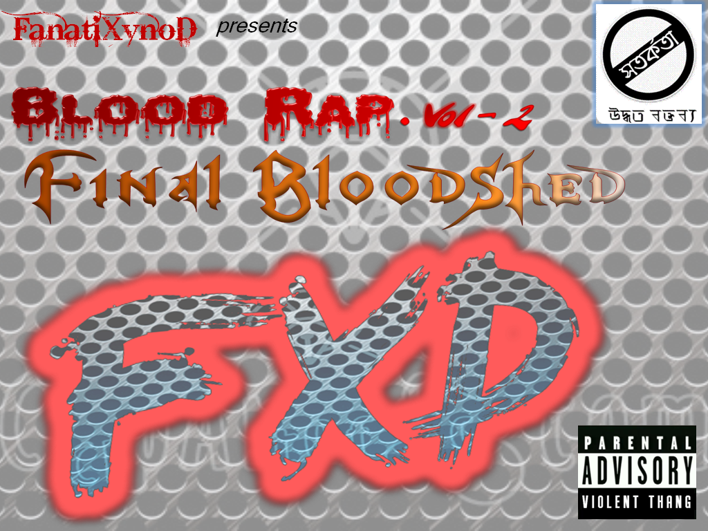 fanatix: Blood Rap . vol - 2 : Final Bloodshed