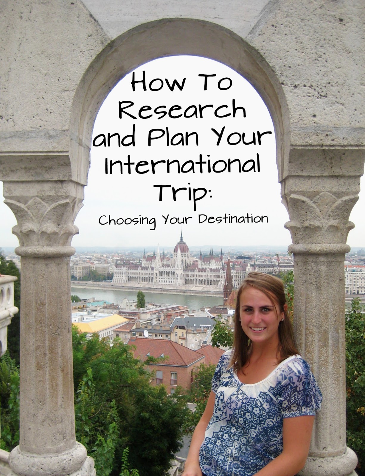 Live Your Dream: How to Research and Plan Your International Trip ...